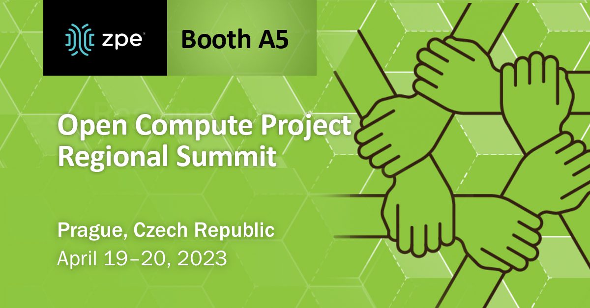 OCP Open Compute Project 2023 - ZPE Systems OCP Open Compute Project 2023 - ZPE Systems